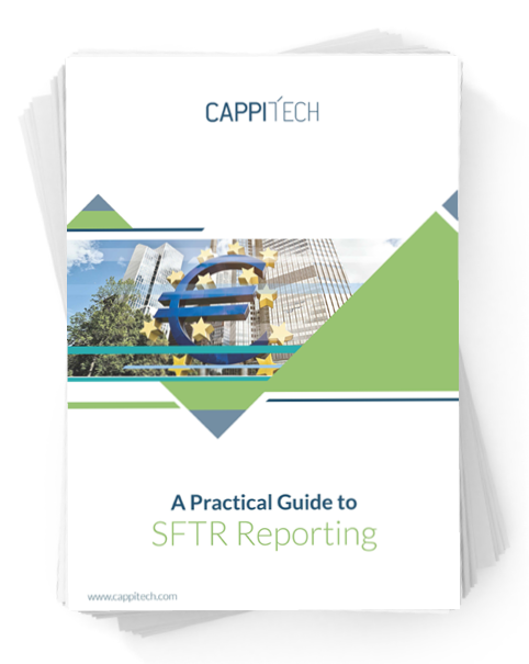 A practical guide to SFTR Reporting